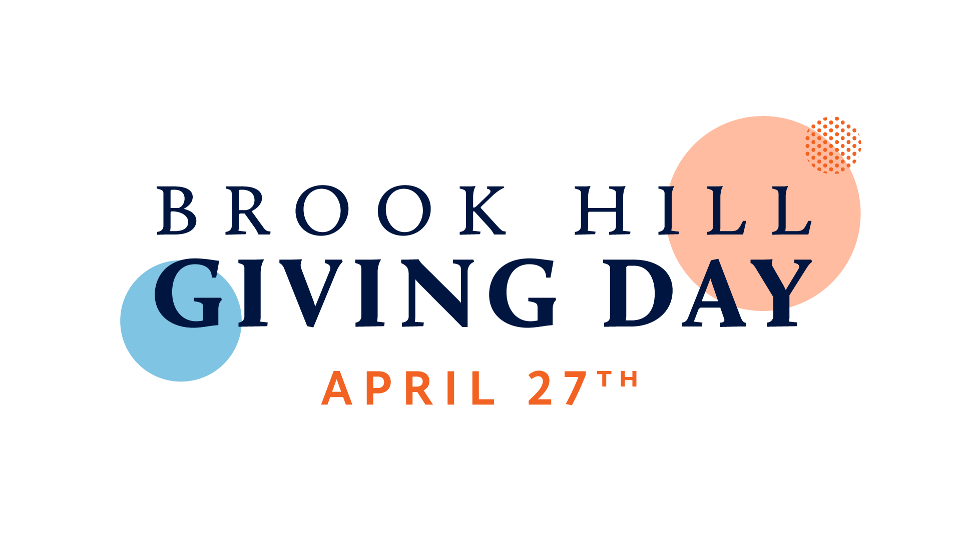 Brook Hill Giving Day 2021 - The Brook Hill School